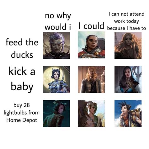 Superior Moral Alignment Meme No Why I Can Not Attend Work Today Would I I Could Because I