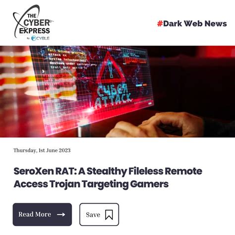 Seroxen Rat A Stealthy Fileless Remote Access Trojan Targeting Gamers The Cyber Express By Cyble