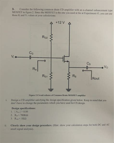 Solved 3 Consider The Following Common Drain Cd Amplifier