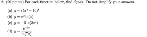 solved 2 20 points for each function below find dy dx