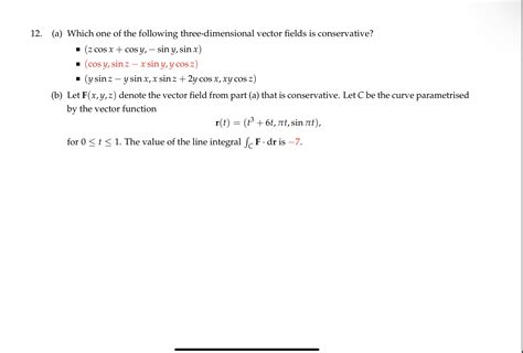 Solved 12 A Which One Of The Following Three Dimensional