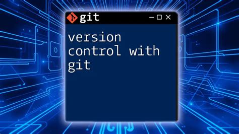 Mastering Version Control With Git In Minutes
