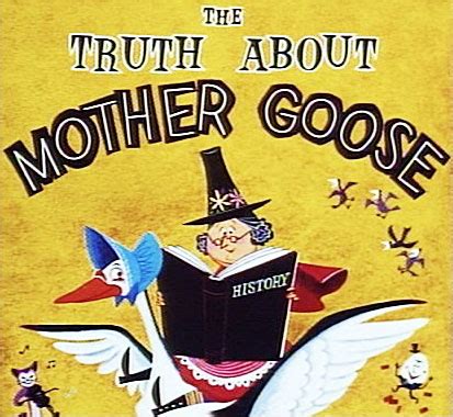 Walt Disneys The Truth About Mother Goose” On Records