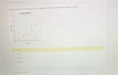 solved 15 multiple choice speed increases over time once a force is