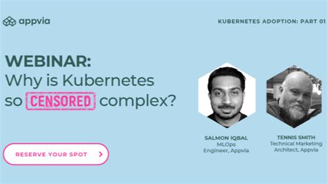 Why Is Kubernetes So Censored Complex
