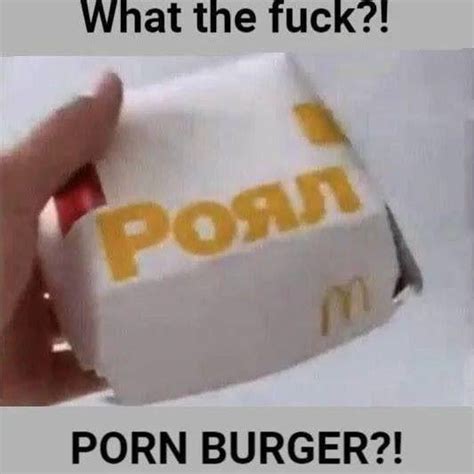 Porn Burger Blank Template Imgflip