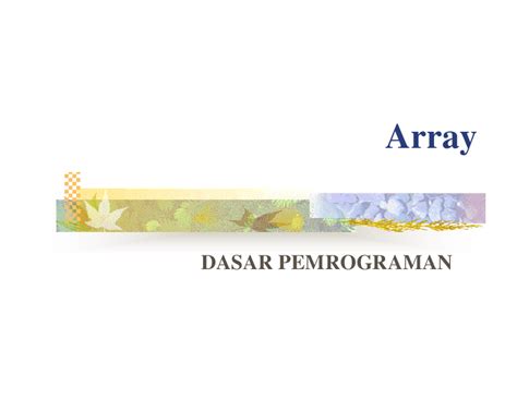 Pdf Array Dasar Pemrograman Tujuan Tafarrara Shabrina