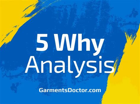 The 5 Why Analysis A Powerful Tool For Root Cause Analysis