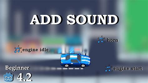 how to add sound effects learn godot 4 no talking youtube