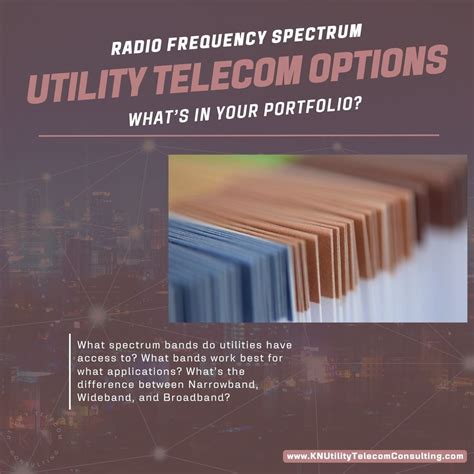 utility rf spectrum options — kn utility telecom consulting