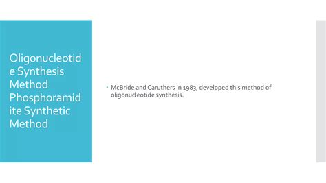 Oligo Nucleotide Synthesis Pptx Chemistry Science