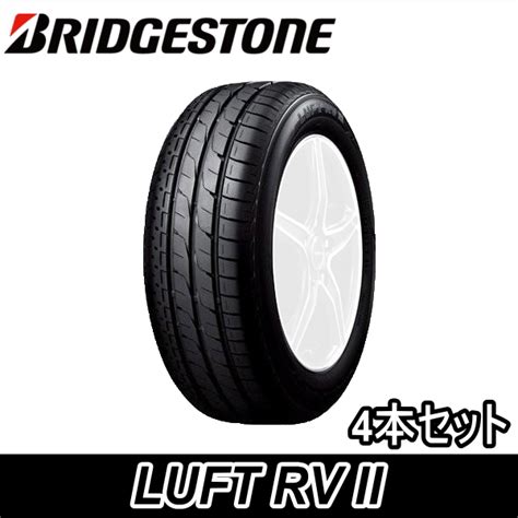 BRIDGESTONE 4本セット 235/50R18 97W LUFT RV II ブリヂストン タイヤ ルフト RV-II : 矢東タイヤ ...