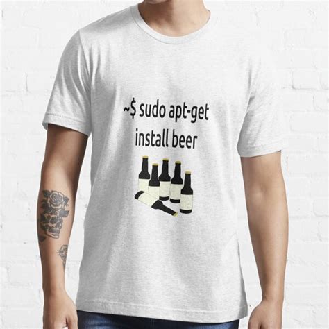 Linux Sudo Apt Get Install Beer T Shirt For Sale By Boscorat Redbubble Linux T Shirts
