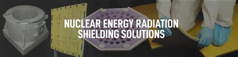 Nuclear Solutions Marshield Custom Radiation Products