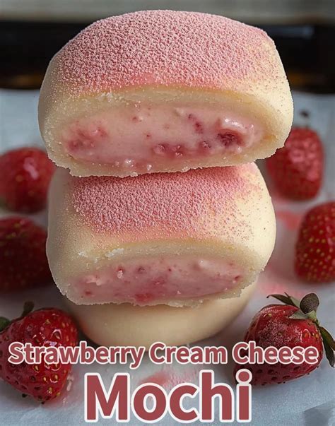 Mochi With Strawberry Cream Cheese Filling