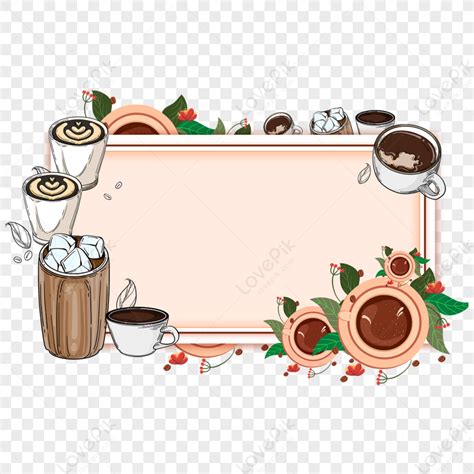 Beautiful Coffee Cup Border Frame Milkshake Cappuccino Png Image Free Download And Clipart Image