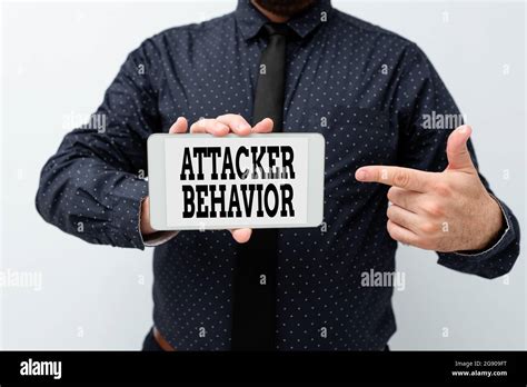 Sign Displaying Attacker Behavior Conceptual Photo Analyze And Predict The Attacker Behavior Of