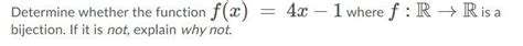 Solved Determine Whether The Function F 2 Bijection If