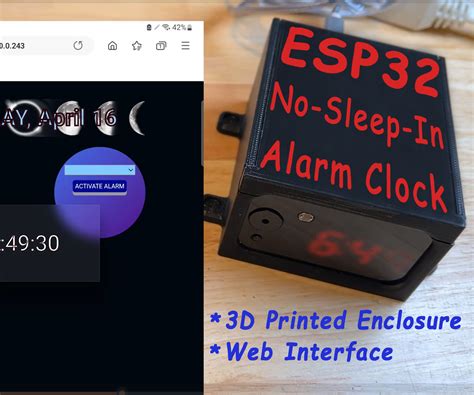 Esp32 No Sleep In Wi Fi Alarm Clock In 3d Printed Enclosure 6 Steps Instructables
