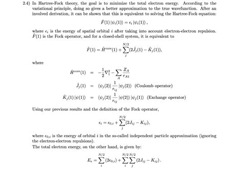 Solved 2 Hartree Fock Theory The Objective Of This