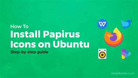 installing papirus icons in ubuntu is easy here s how omg ubuntu