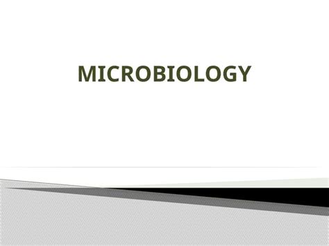 Introduction To Microbiology Pptx