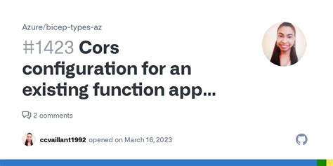 Cors Configuration For An Existing Function App Resource · Issue 1423