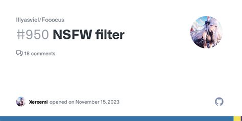 Nsfw Filter · Issue 950 · Lllyasvielfooocus · Github
