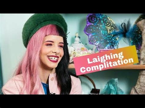 Melanie Martinez Laughing Complitation😂💜 Youtube