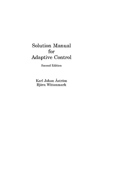 Solution Adaptive Control 2nd Edt By Ka Solution Manual For Adaptive