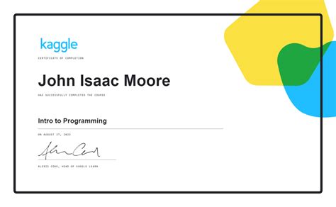 john isaac moore completed the intro to programming course on kaggle