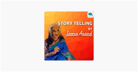 ‎seema Anand Storytelling Op Apple Podcasts