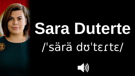 🇵🇭 How to pronounce Sara Duterte (CORRECTLY!) - YouTube