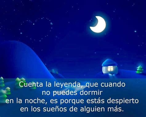 Cuenta La Leyenda Que Cuando No Puedes Dormir En La Noche Es Porque