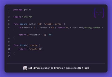 Sgf Dma S Solution For Grains In Go On Exercism