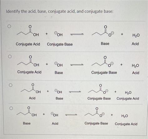Solved Identify The Acid Base Conjugate Acid And