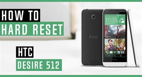 How To Hard Reset HTC Desire Swopsmart