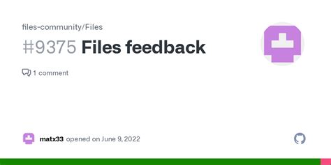 Files Feedback · Issue 9375 · Files Communityfiles · Github