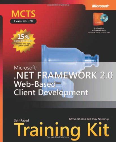 Mcts Self Paced Training Kit Exam 70 528 Microsoft® Net Framework 20 Web Based Client