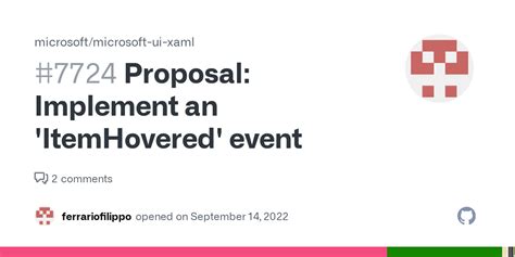 Proposal Implement An ItemHovered Event Issue Microsoft Microsoft Ui Xaml GitHub