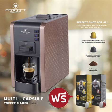 Perfect Shot Multi Capsule Coffee Maker Doi Chaang Coffee