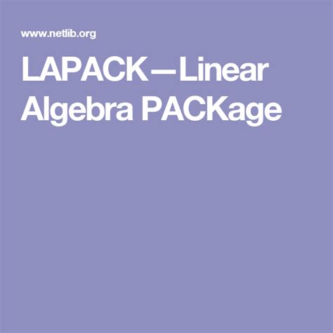 Lapack Linear Algebra Package With The Text Lapack Linear Algera