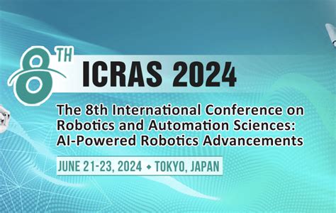 2024 8th International Conference On Robotics And Automation Sciences Icras 2024