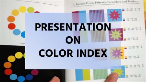 Presentation On Color Index Pptx