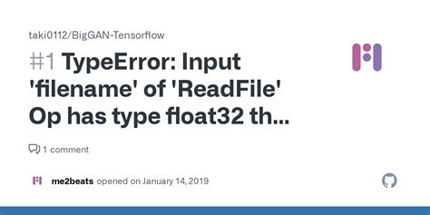 typeerror input filename of readfile op has type float32 that does