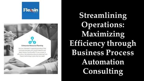Streamlining Operations Maximizing Efficiency Through Business Process
