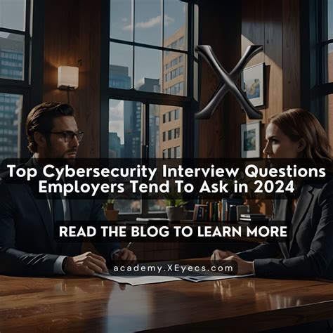 Xeye Academy On Linkedin Cybersecurity Interviewquestions Techcareers 2024trends Jobinterview