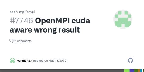 Openmpi Cuda Aware Wrong Result · Issue 7746 · Open Mpiompi · Github