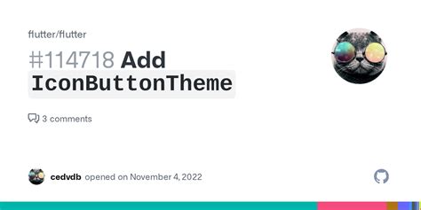 Add `iconbuttontheme` · Issue 114718 · Flutterflutter · Github