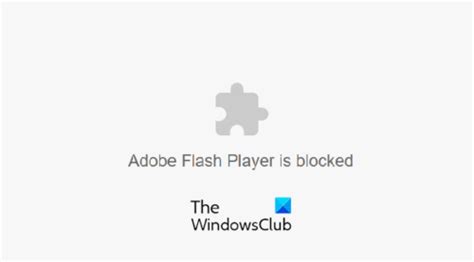 Adobe Flash Player Is Blocked How To Unblock It